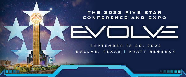 EVOLVE: The 2022 Five Star Conference and Expo - The Five Star